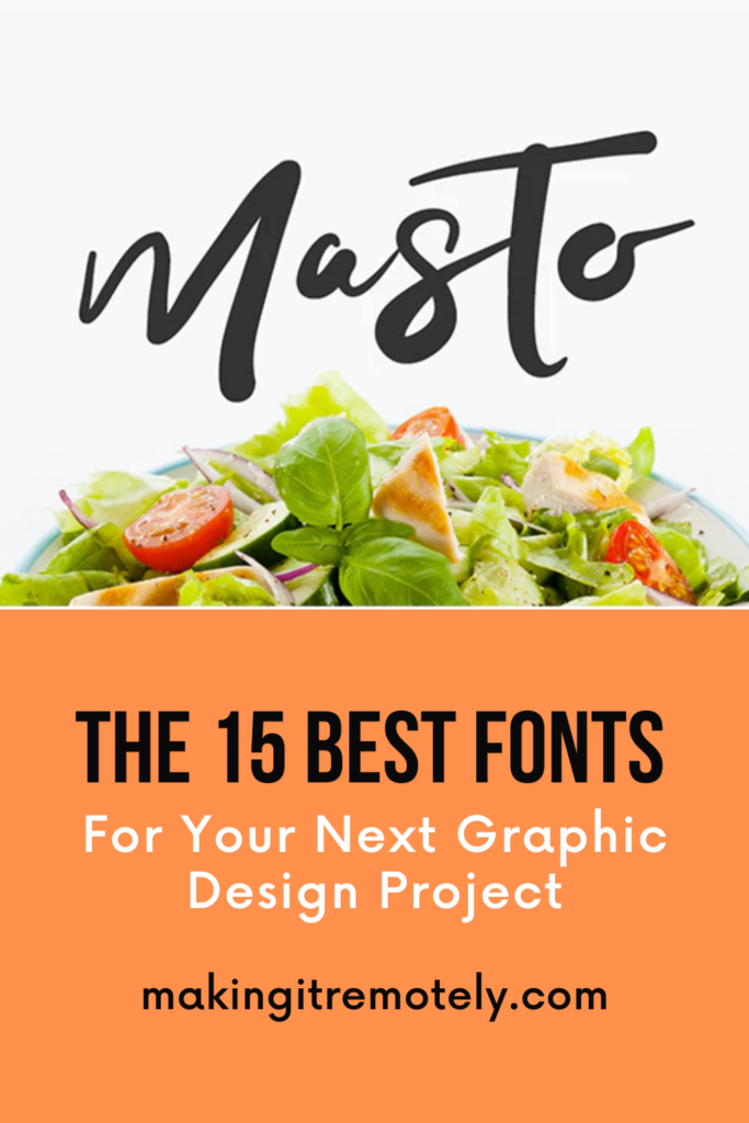 The 15 Best Graphic Design Fonts for Your Next Project - Making It Remotely