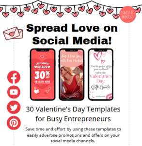 Canva Valentine's Day Templates for Busy Entrepreneurs - Making It Remotely